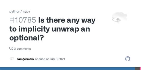 is there any way to implicity unwrap an optional · issue 10785