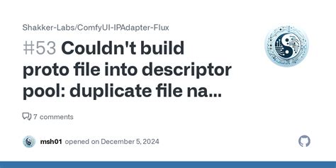 Couldnt Build Proto File Into Descriptor Pool Duplicate File Name Sentencepiece Model Proto