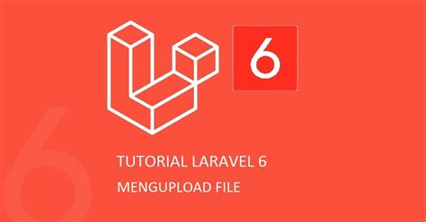 Tutorial Laravel 6 0 Membuat File Upload Catatan Ozkadon