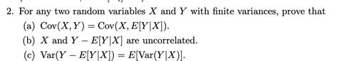 solved 2 for any two random variables x and y with finite