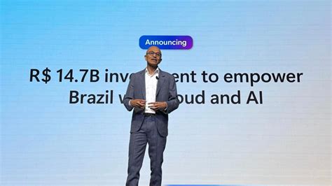 Microsoft Surprises By Announcing A Record Investment Of R 14 7 Billion In Brazil Focusing On