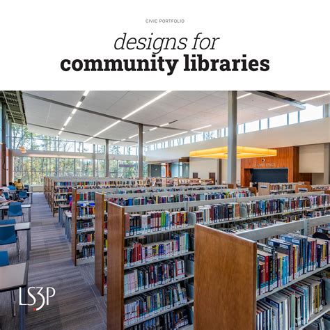 Designs For Community Libraries By Ls3p Issuu
