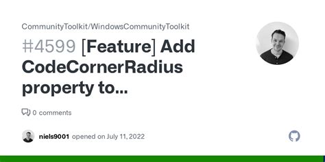 [feature] Add Codecornerradius Property To Markdowntextblock · Issue 4599 · Communitytoolkit