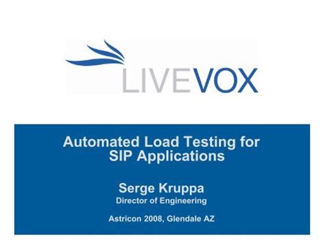 Automated Load Testing For Sip Applications Asterisk Es