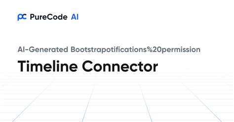 build great bootstrapotifications 20permission timeline connector