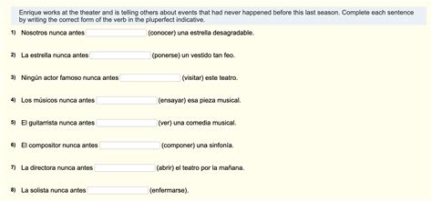 Solved Complete Each Sentence By Writing The Correct Form Of The Verb Course Hero