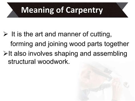 carpentry ppt introduction pptx woodworking arts and crafts