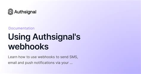 using authsignal s webhooks authsignal