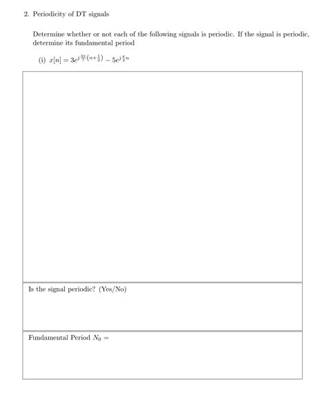 Solved Periodicity Of Dt Signalsdetermine Whether Or Not