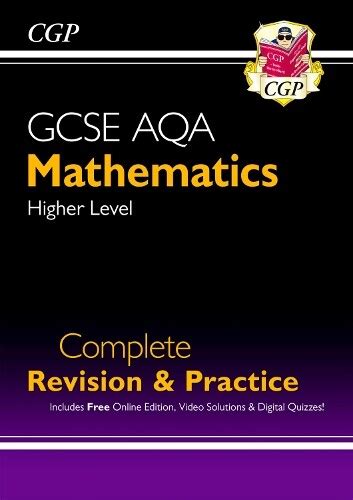 Cgp Books Gcse Maths Aqa Complete Revision And Practice Hig Mixed Media