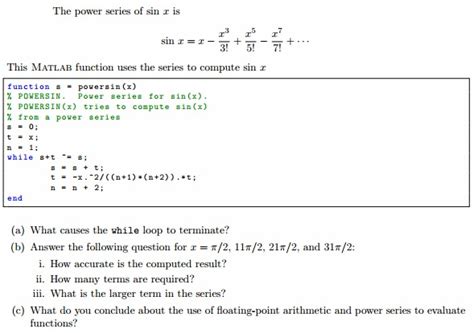 Solved The Power Series Of Sin X Is