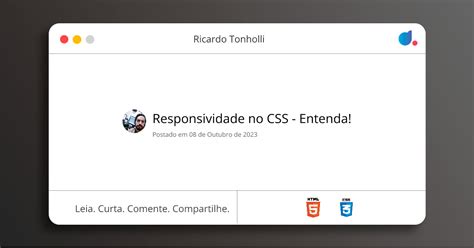 Responsividade No Css Entenda Ricardo Tonholli Html Css Dio