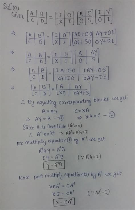 2 suppose a matrix has four blocks a b c d where a is invertible