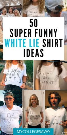26 White Lie Party Ideas Party Shirts Lie Shirts White Lies Shirts