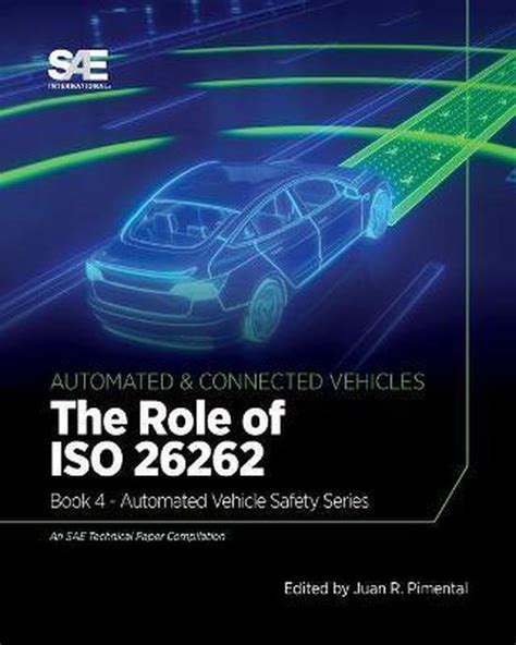 The Role Of Iso 26262 Book 4 Automated Vehicle Safety
