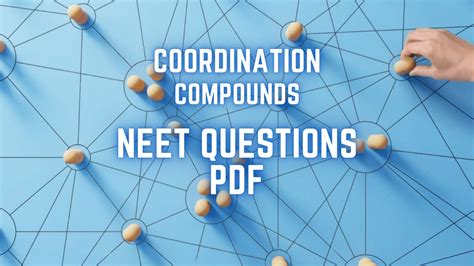 Coordination Compounds Neet Questions Pdf 20 Best