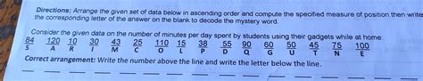 solved directions arrange the given set of data below in ascending