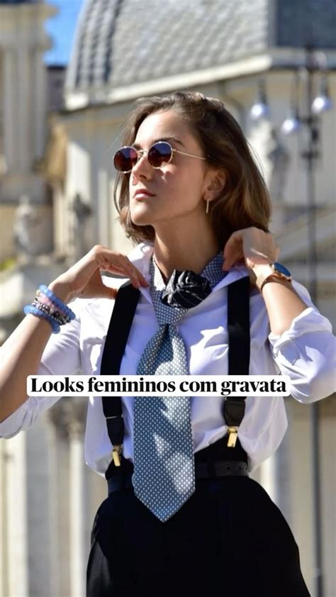 Looks Femininos Com Gravata Costumi Di Coppia Idee Di Moda Moda