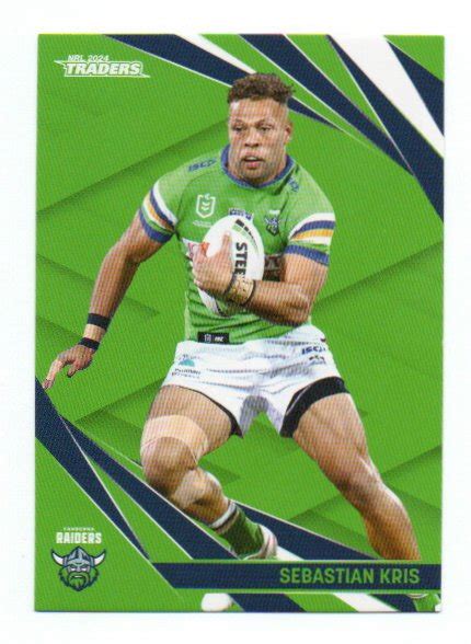 2024 Nrl Traders Base 013 Sebastian Kris Raiders Apt Collectables
