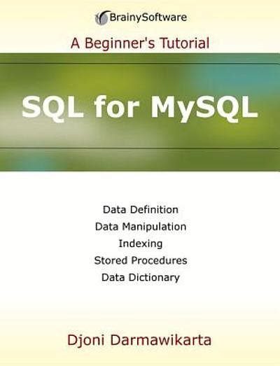 Sql For Mysql A Beginners Tutorial