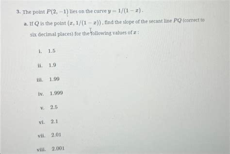 solved 3 the point p 2 −1 lies on the curve y 1 1−x a