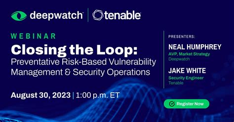 Webinar Preventative Risk Based Vulnerability Management And Secops Deepwatch