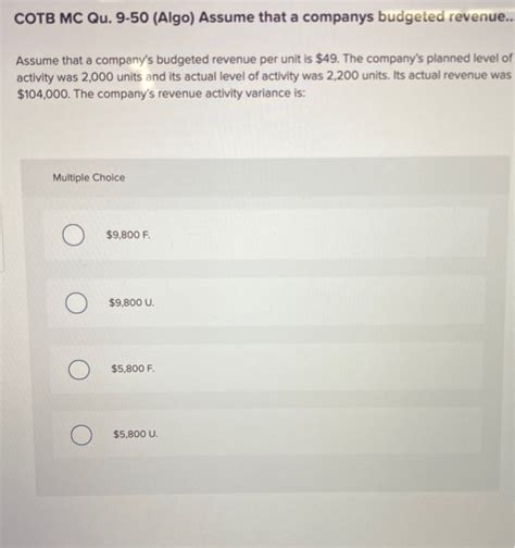 Solved Cotb Mc Qu 9 50 Algo Assume That A Companys