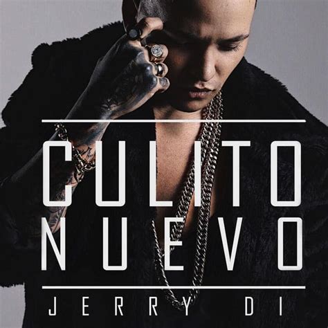 Jerry Di Culito Nuevo Lyrics Genius Lyrics