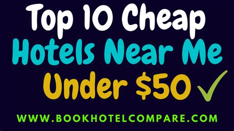 Top 10 Cheap Hotels Near Me Under 50 Dollar Book Now