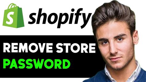 How To Disableremove Your Shopify Store Password 2024 1 Min Youtube