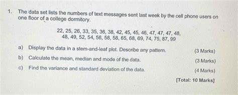 solved 1 the data set lists the numbers of text messages sent last