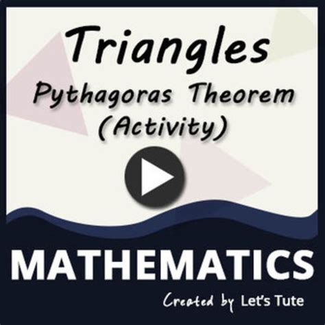Mathematics Pythagoras Theorem Activity Videos Pythagorean Theorem Geometry