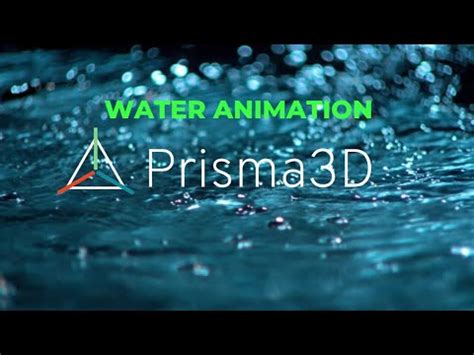 How To Animate Water In Prisma3D | Water Animation Tutorial. #3d #prisma3d #editing - YouTube