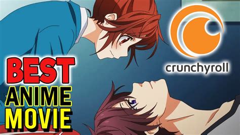 Top 10 Anime Movies On Crunchyroll Thatll Blow You Away Youtube