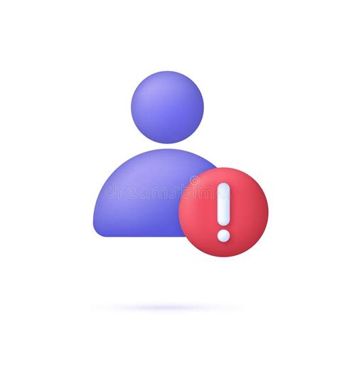 3d Person And Exclamation Mark Account Warning Error Icon Stock Vector Illustration Of