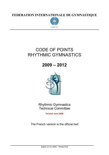 CODE OF POINTS RHYTHMIC GYMNASTICS 2009 ÃÂÂ 2012
