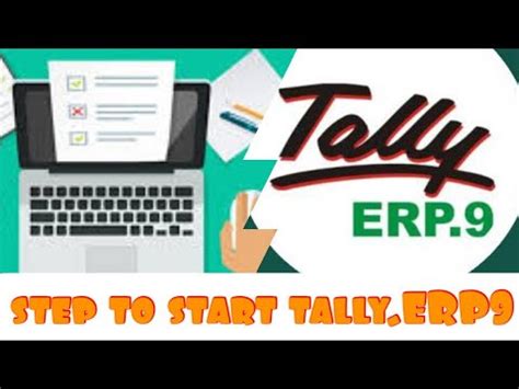 Steps how to start tally.ERP9 - YouTube