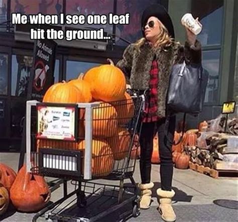 18 Memes For The Pumpkin Spice Loving Basic White Girls The Odyssey