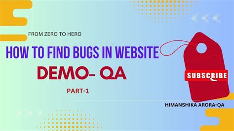 From Beginner To Pro How To Find Bugs On Demoqa Website A Simple