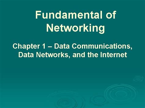Fundamental Of Networking Chapter 1 Data Communications Data