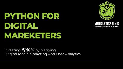 Python For Digital Marketing Learn Data Driven Marketing To Optimize