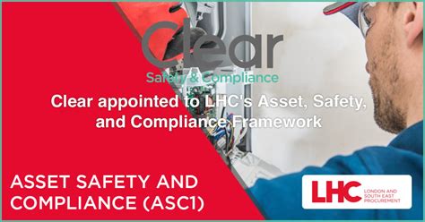 Clear Appointed To Lhcs Asset Safety And Compliance Framework