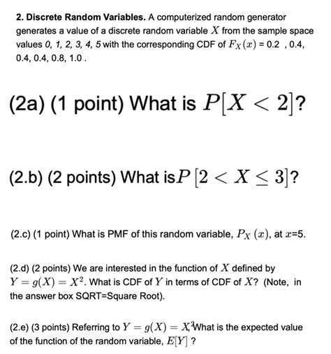 Solved 2 Discrete Random Variables A Computerized Random Chegg Com