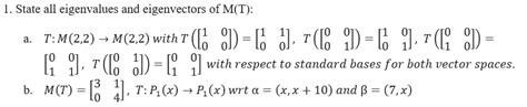 state all eigenvalues and eigenvectors of m t a