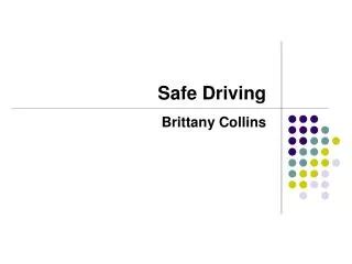 PPT Safe Driving Class Horizondrivingbabe Com PowerPoint Presentation ID 13400303