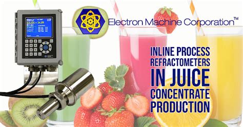 Inline Process Refractometer In Large Scale Juice Concentrate Production In Line Process