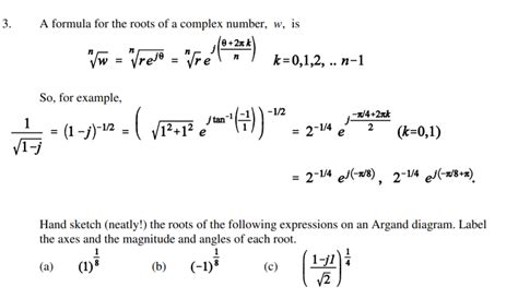 Solved A Formula For The Roots Of A Complex Number W Is Chegg Com
