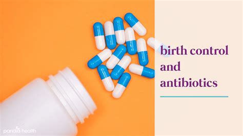 Can Antibiotics Decrease Birth Control Pill Effectiveness