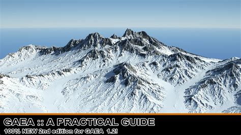 Artstation Gaea A Practical Guide Gaea Version 12 Edition