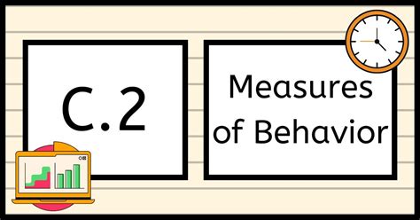C2 Measures Of Behavior Direct Indirect Permanent Products